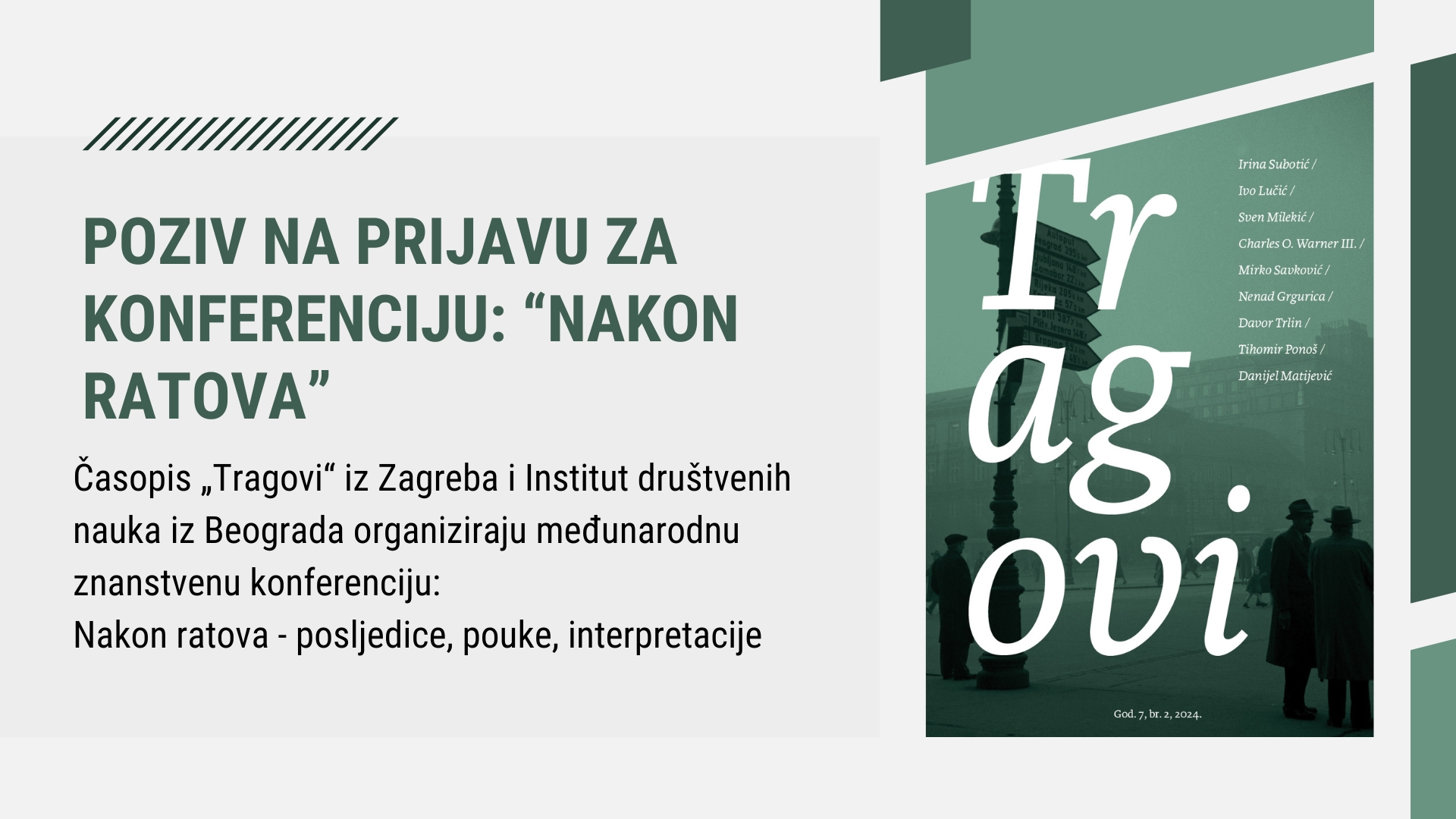 Poziv na prijavu za konferenciju: "Nakon ratova" - Srpsko Narodno Vijeće - SNV